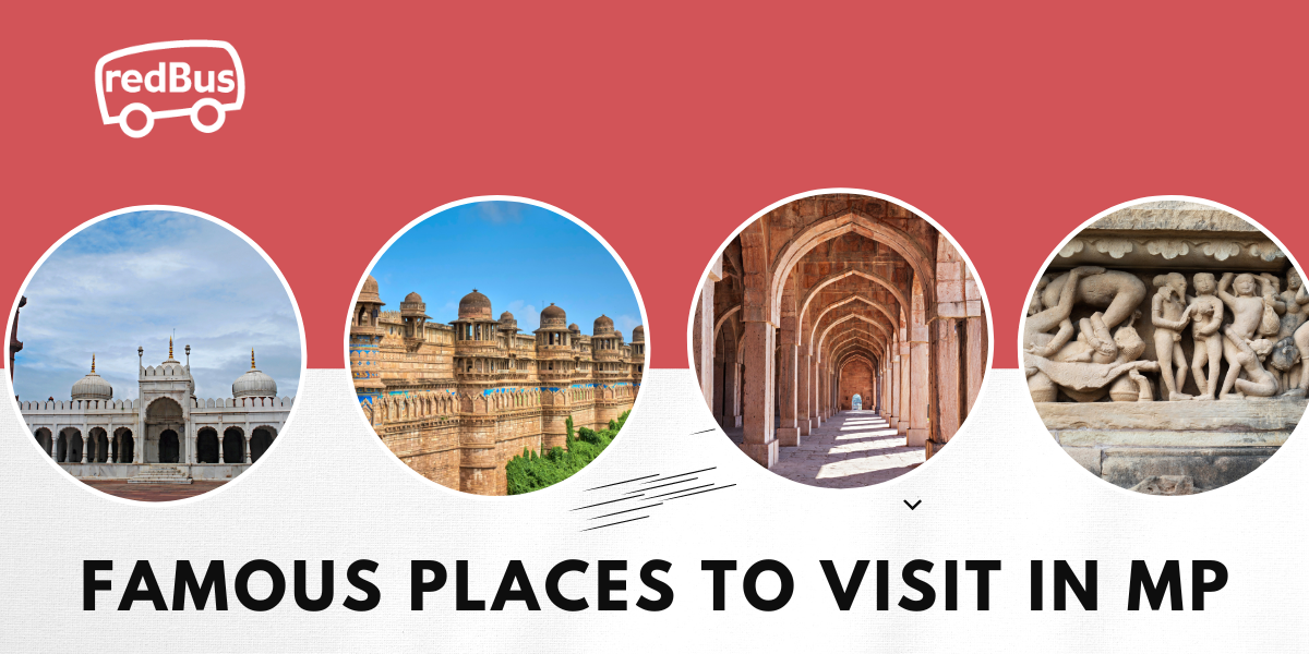 Top 25 famous places to visit in Madhya Pradesh - redBus Blog