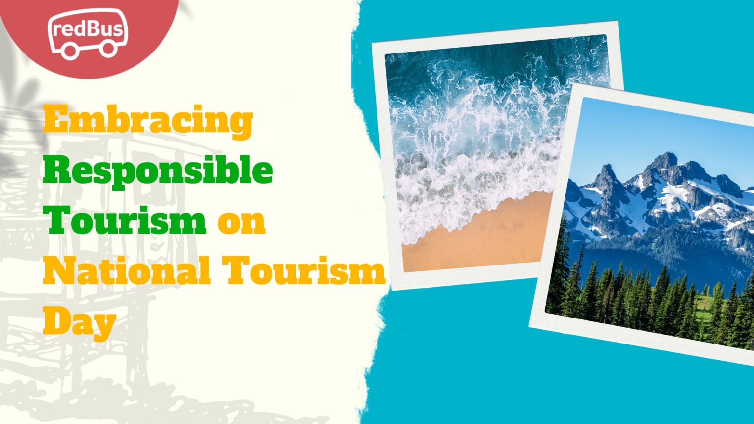Nurturing Journeys: Embracing Responsible Tourism on National Tourism ...